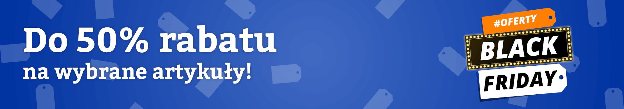 Black Friday - Promocje
